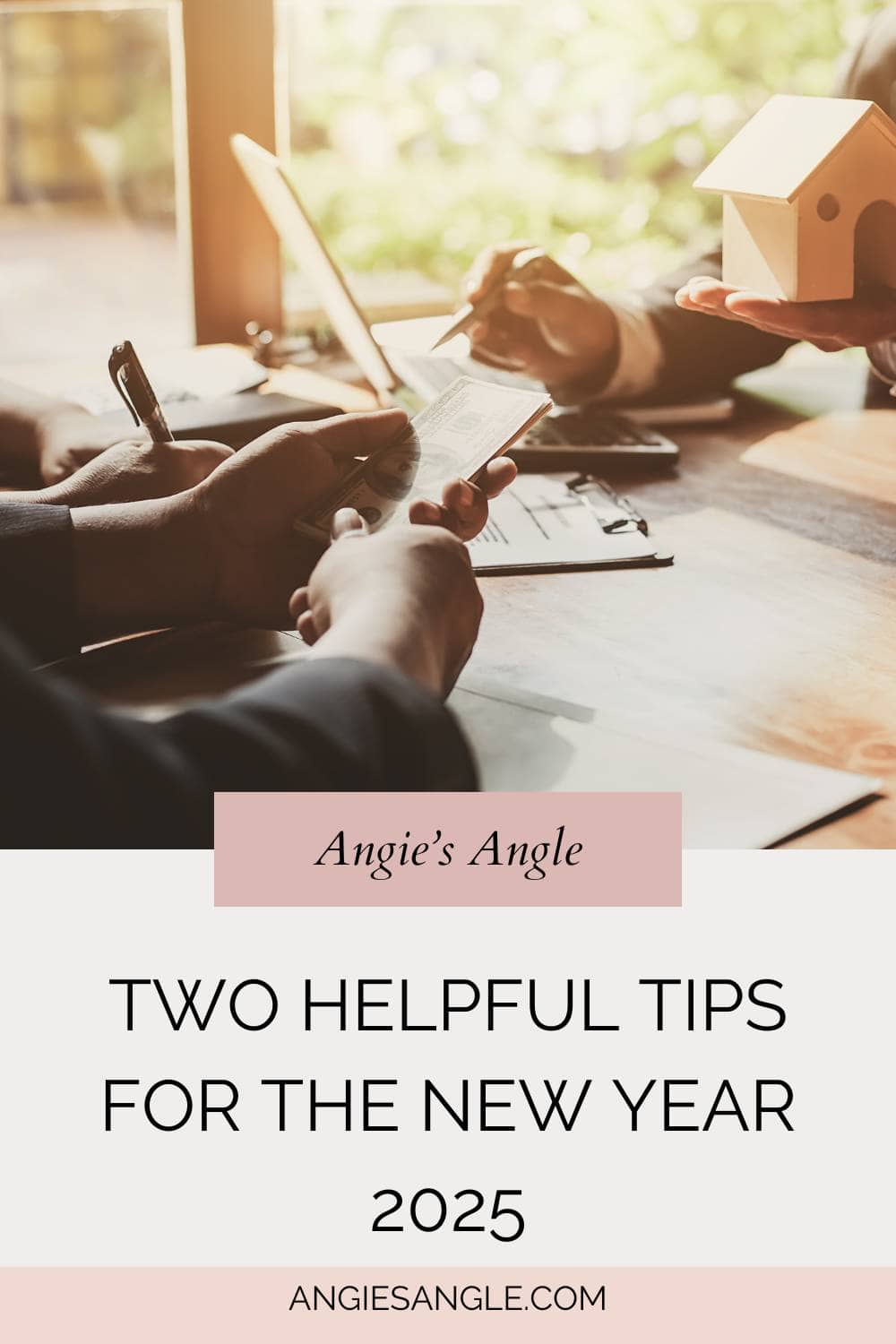 Two Simple Tips to Help You Along in this New Year